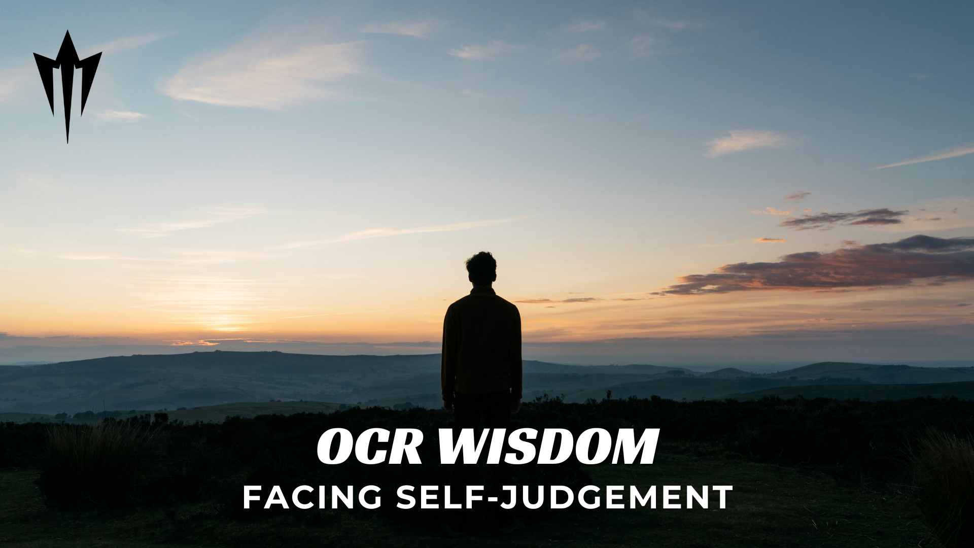 Facing Self-Judgement - OCR Academy